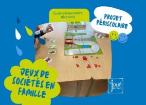 Projet périscolaire : Jeux de société en famille – Joué-lès-Tours