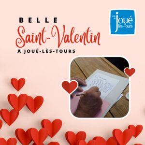 Saint-Valentin : La Ville de Joué-lès-Tours célèbre l’amour ! – Joué ...